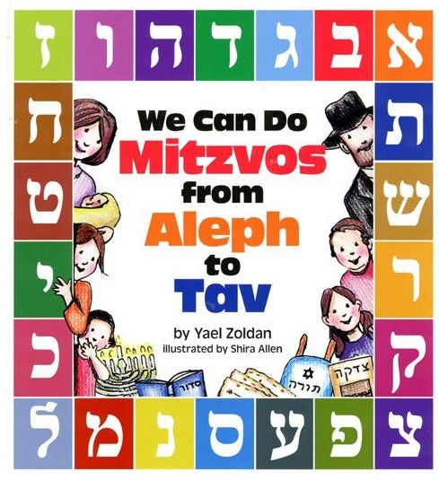 We Can Do Mitzvos—From Aleph to Tav – Judaica of Great Neck